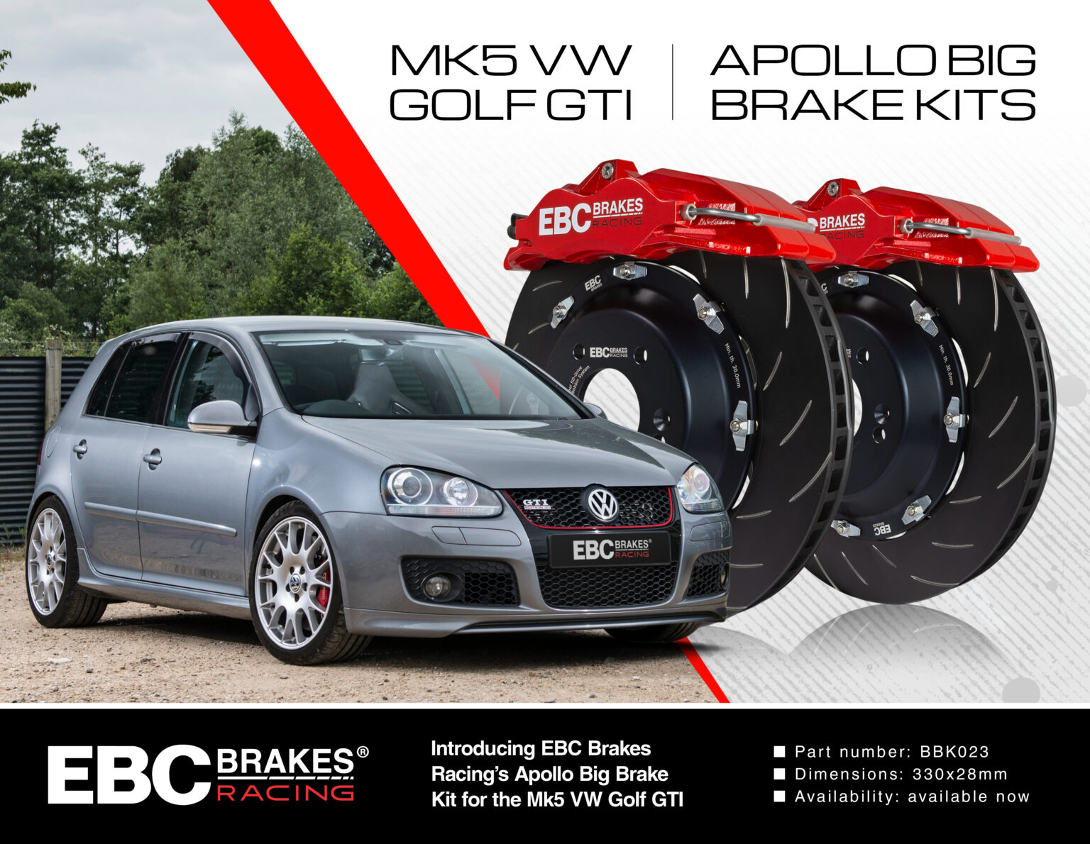 EBC Brakes Racing Apollo Big Brake Kit Now Available for the Mk5 VW ...
